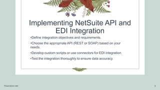 NetSuite API and EDI integration | PPT