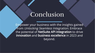 A Complete Guide to NetSuite API Integration in 2023 | PDF | Web Development | Internet