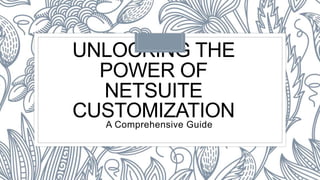 NetSuite Customization | PPT