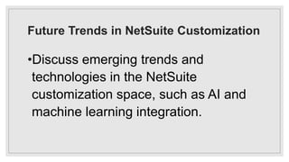 NetSuite Customization | PPT
