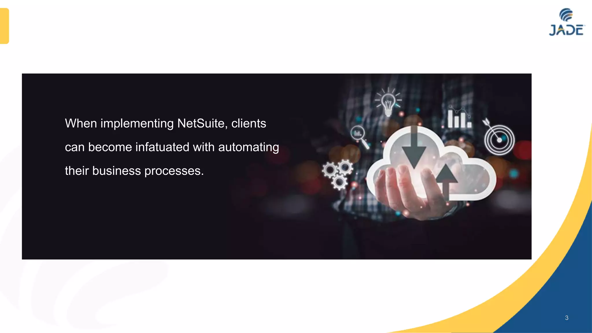 Netsuite Customization Guide For Automation Success Pptx