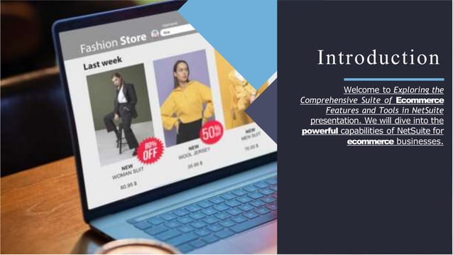 A Deep Dive into NetSuite Ecommerce Features and Tools | PPT