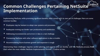 NetSuite Implementation Partners - Codinix Technologies | PPT