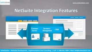NetSuite Integration Features | PPTX