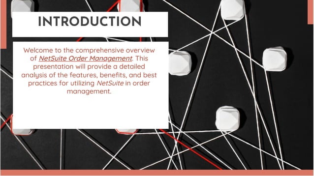 What is NetSuite Order Management? A Comprehensive Overview | PPT