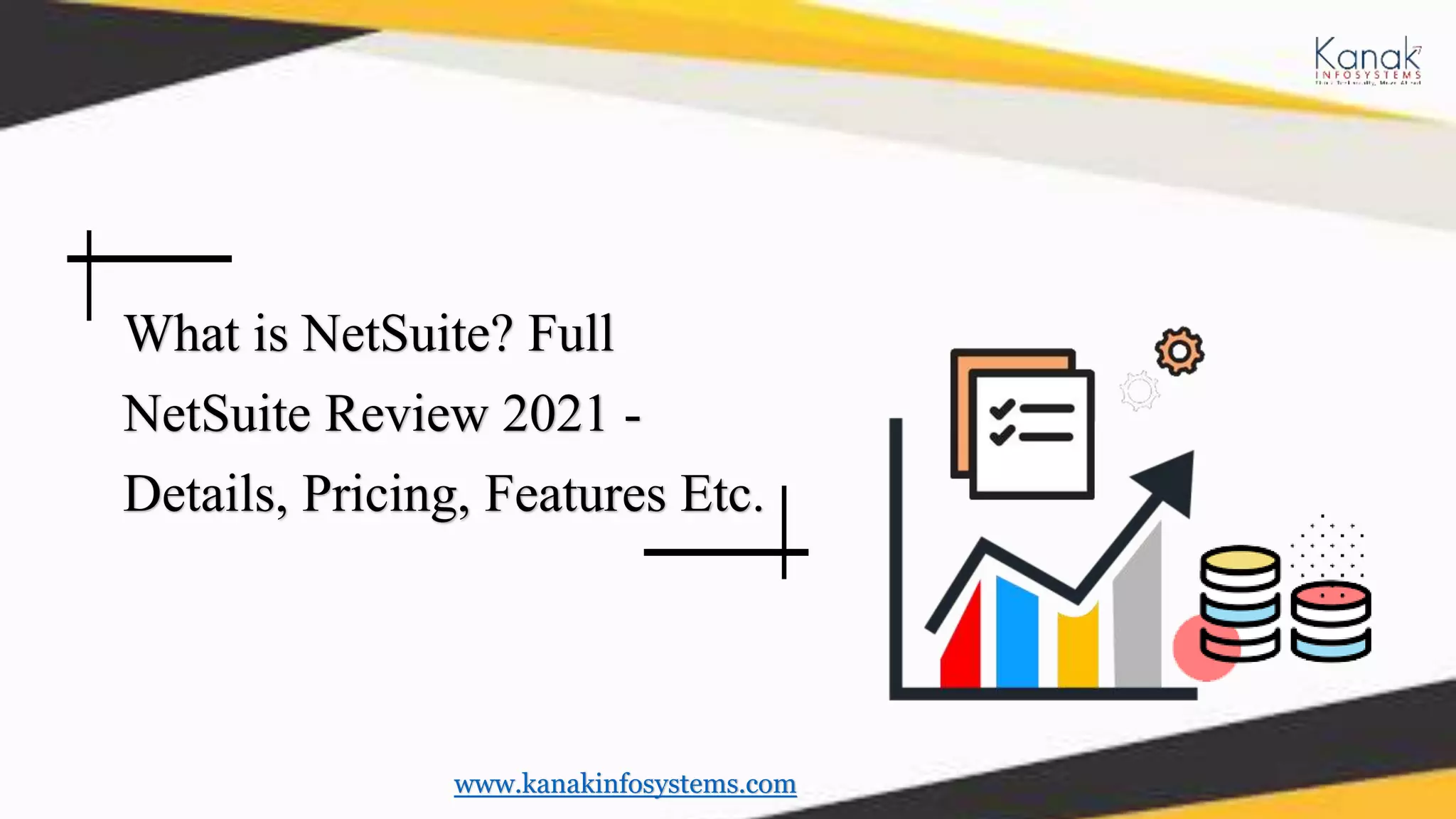 What is NetSuite ERP- Details, Pricing & Features? | PPTX