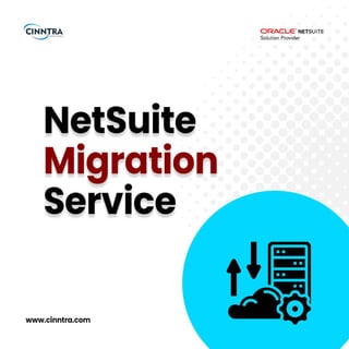 NetSuite Solution Provider - Cinntra Infotech | PDF