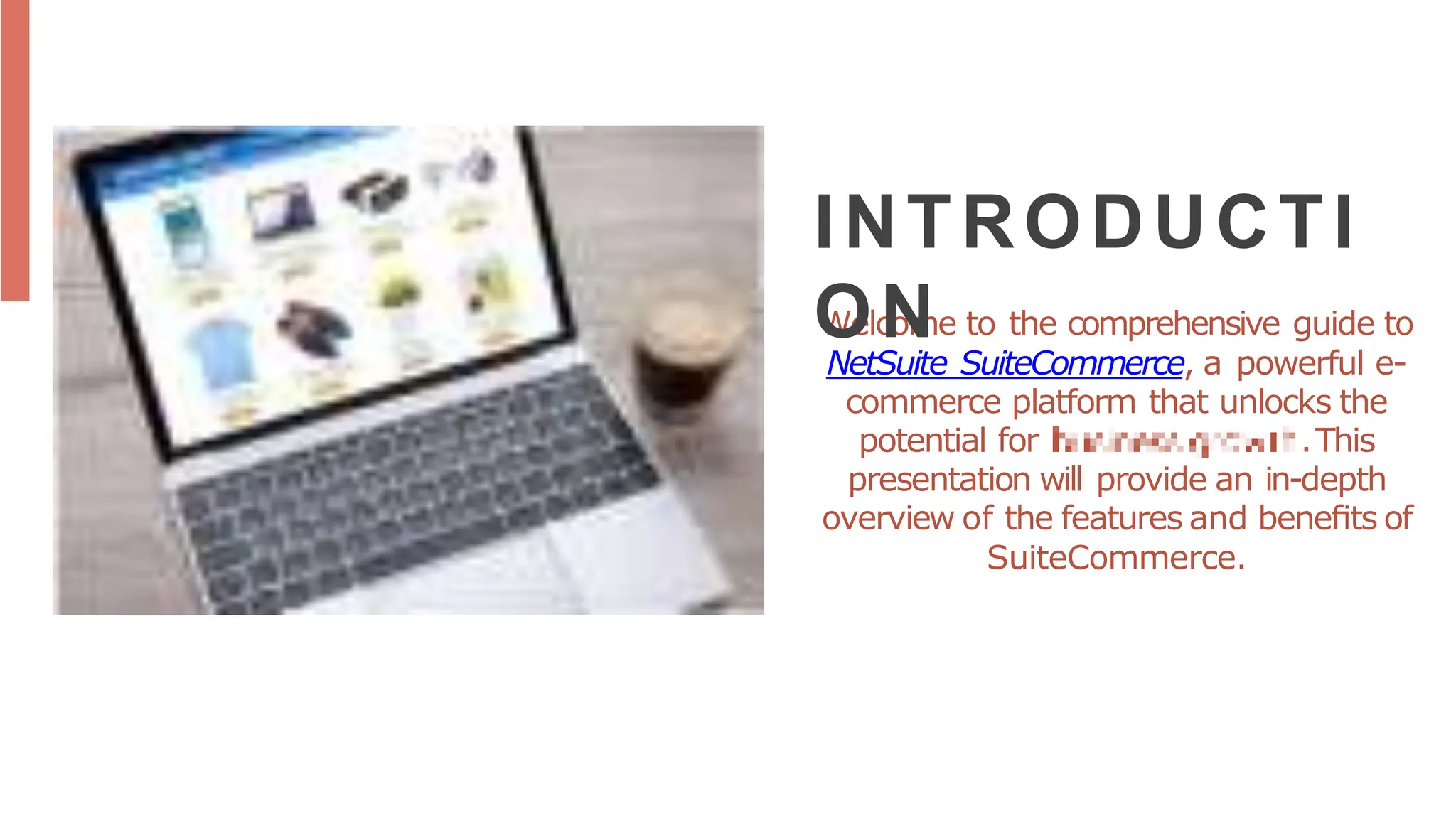 What is NetSuite SuiteCommerce? A Comprehensive Guide | PPT