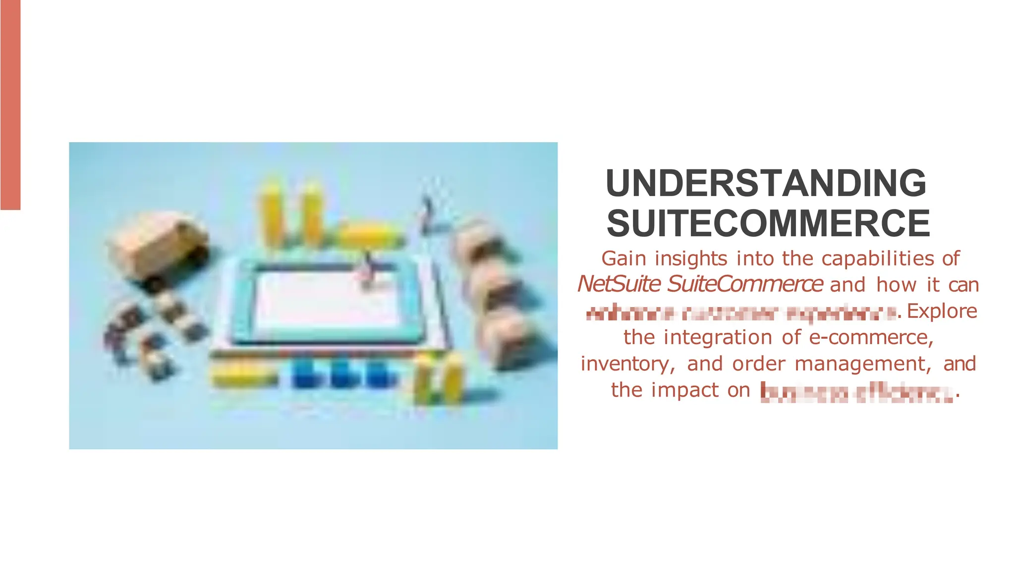 What is NetSuite SuiteCommerce? A Comprehensive Guide | PPT