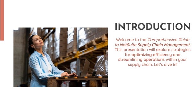 NetSuite Supply Chain Management: A Comprehensive Guide | PDF | Logistics | Business