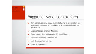 Nettets genkomst? | PPT