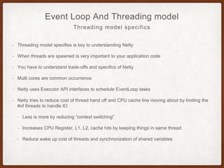 Netty Notes Part 3 - Channel Pipeline and EventLoops | PPTX