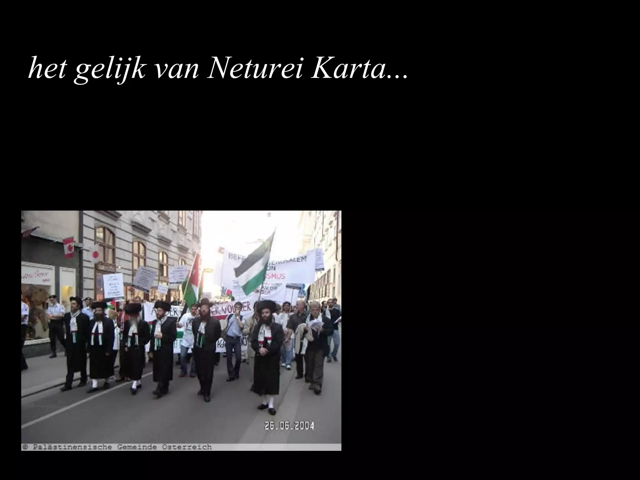 Neturei Karta | PPT