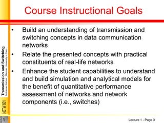 NETW601_Lecture01_2016, transmission and switching course | PPT
