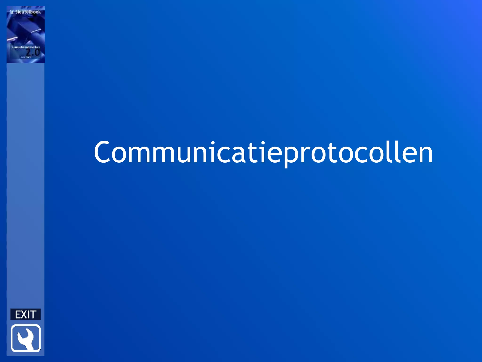Netwerken - 2-3-communicatieprotocollen | PPSX