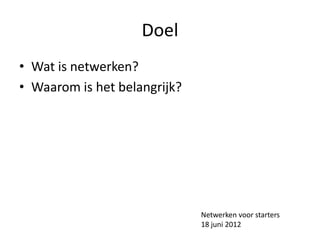 Netwerken voor starters | PPTX