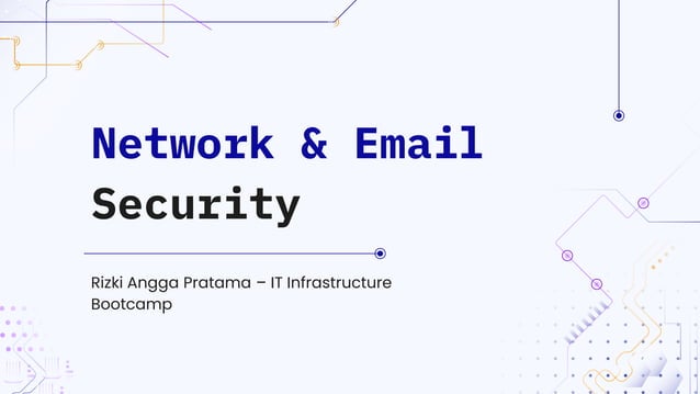 Netwok & Email Security.pptx is a large of www | PPT