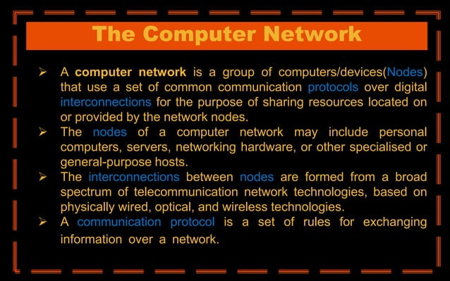 Computer Network and its applications, different kinds of technologies ...