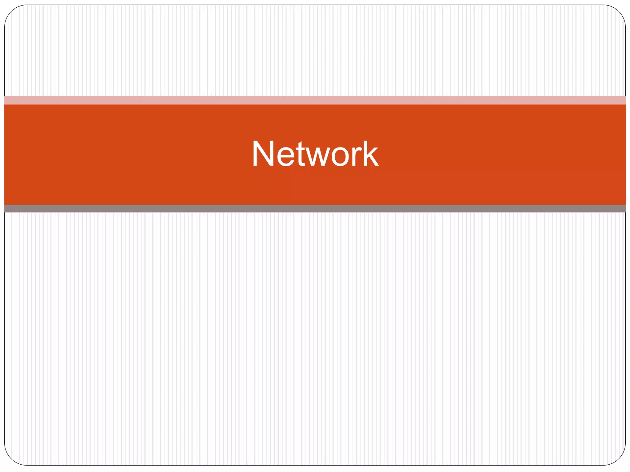 network.pptx | Computer Networking | Computing