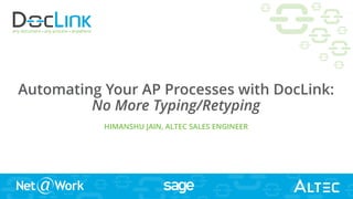 Automating Your AP Processes_No More Typing-Retyping | PPT