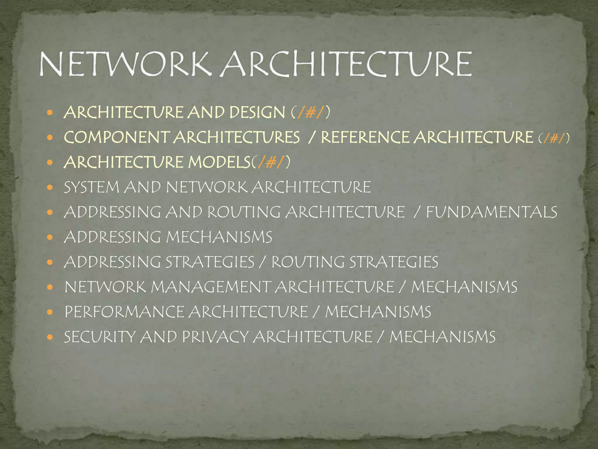 Network architecture - part-I | PPTX | Computer Networking | Computing