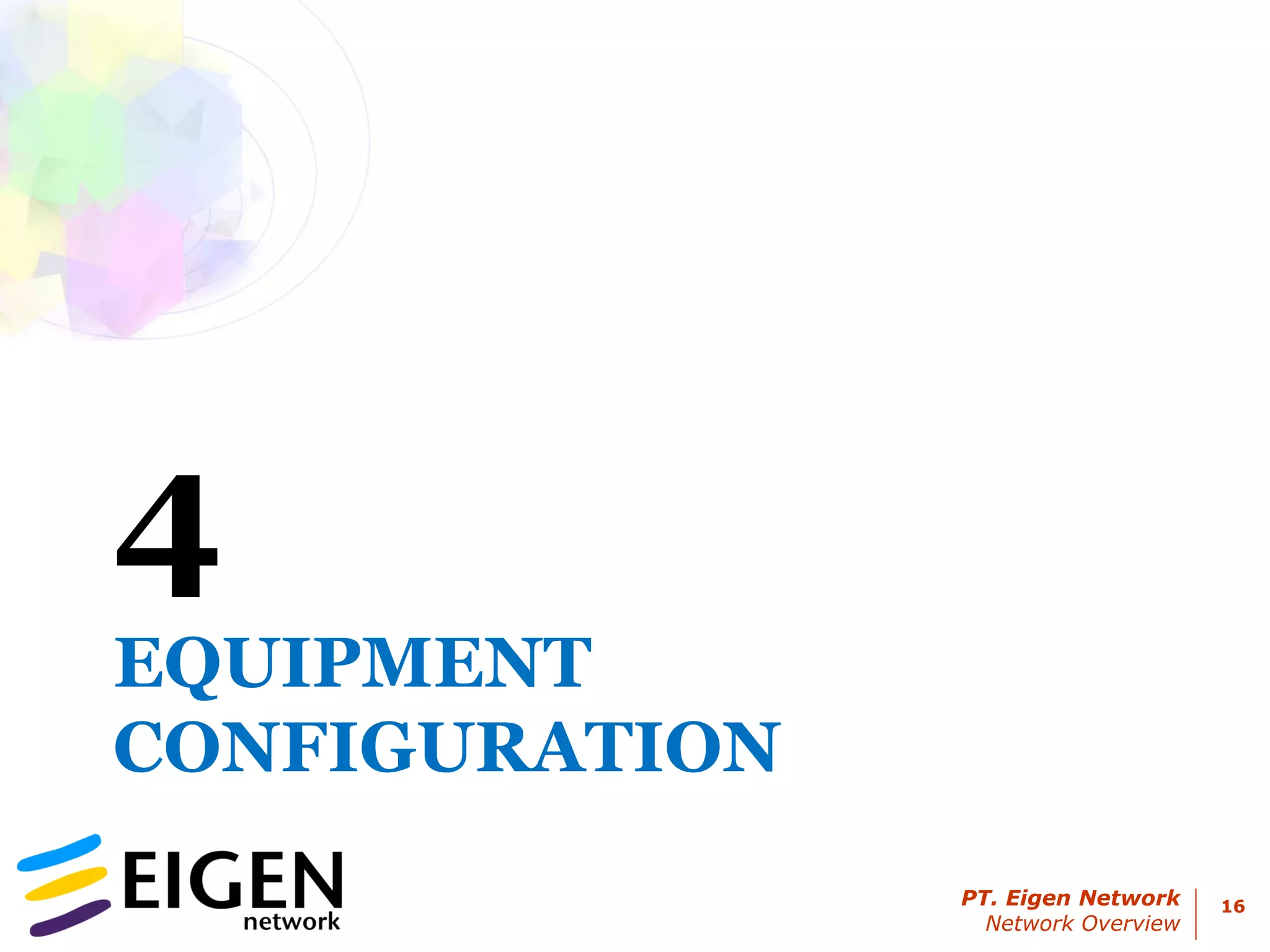 PT Eigen Network - Network Planning & Overview | PDF