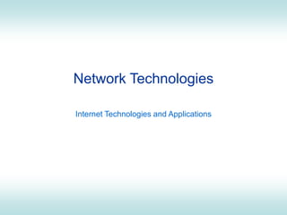 Network-Technologies.ppt
