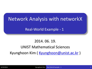 Network Analysis with networkX : Real-World Example-1 | PPT