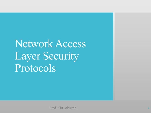 Network access layer security protocol | PDF