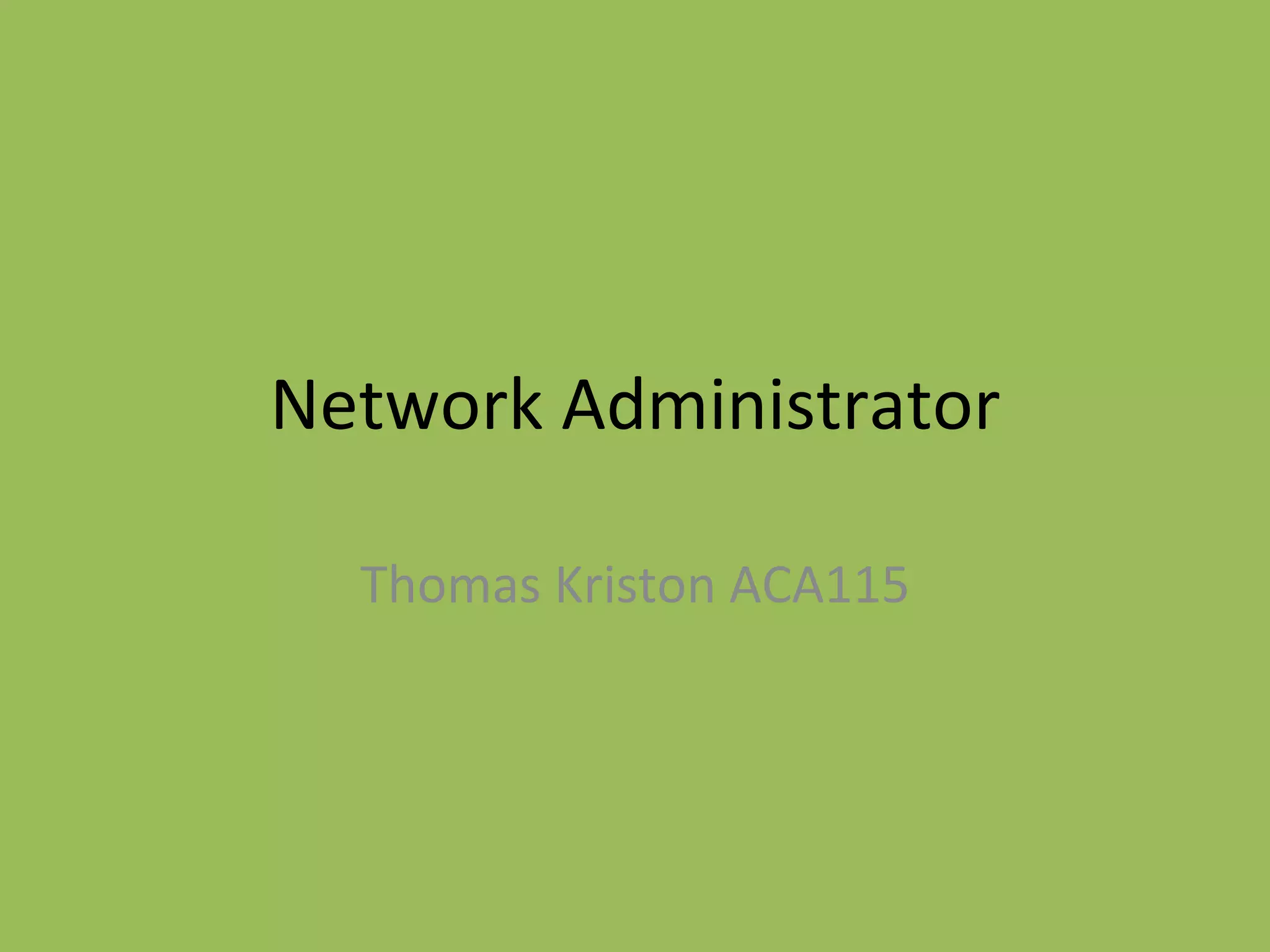 Network Administrator | PPT