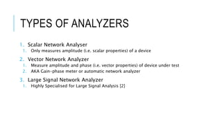 Vector Network Analyser for Microwave Measurement | PPTX