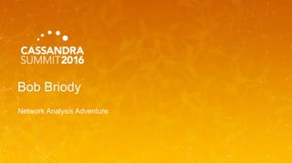 DataStax | Network Analysis Adventure with DSE Graph, DataStax Studio ...