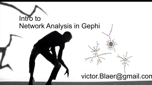 Introduction To Network Analysis In Gephi Pptx Graphics Software Computer Software And