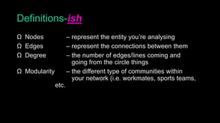 Introduction to Network Analysis in Gephi | PPTX