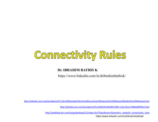 Network analysis in gis , part 2 connectivity rules | PDF