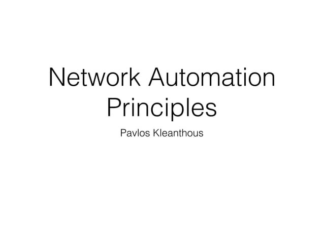 Network Automation Principles | PPT