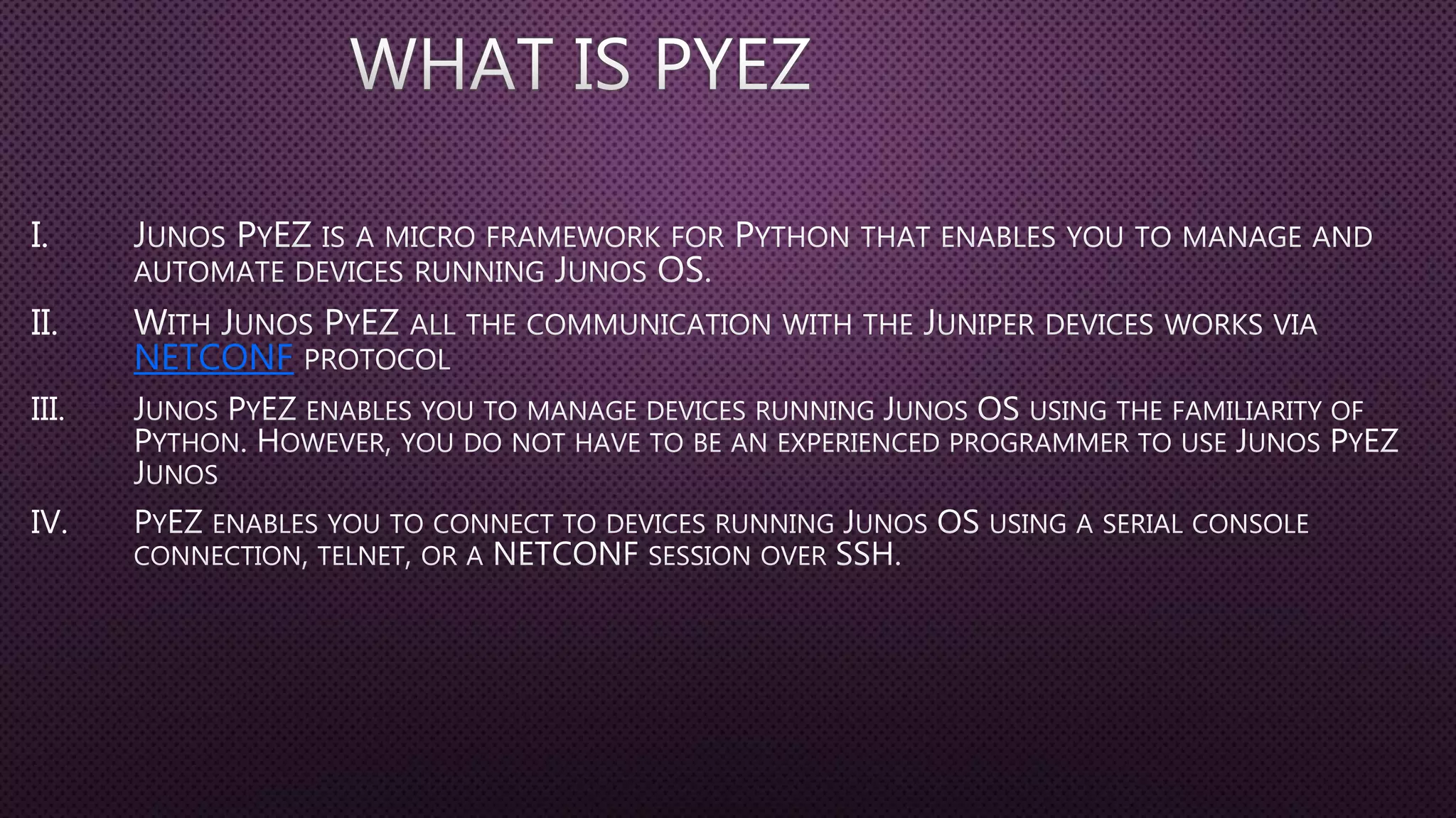 Network automation via py ez | PPT