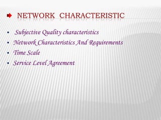 Network characteristics | PPTX