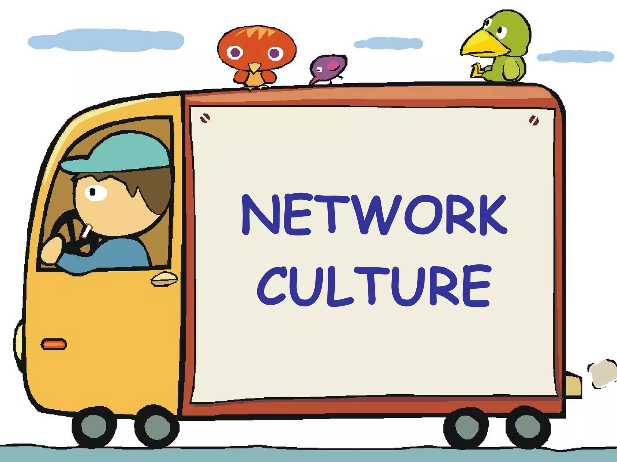 Network Culture | PPT