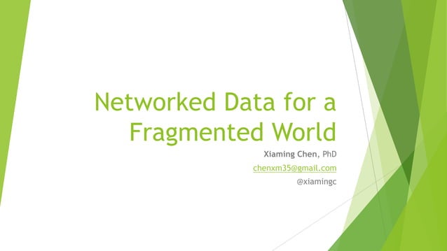 Networked data for a fragmented world | PPT