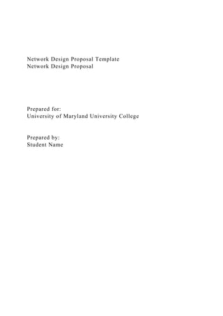 Network Design Proposal TemplateNetwork Design Proposal.docx