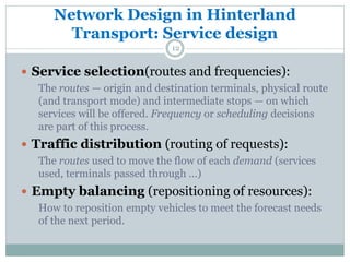 Network designs for improved hinterland transport | PDF | Logistics and ...
