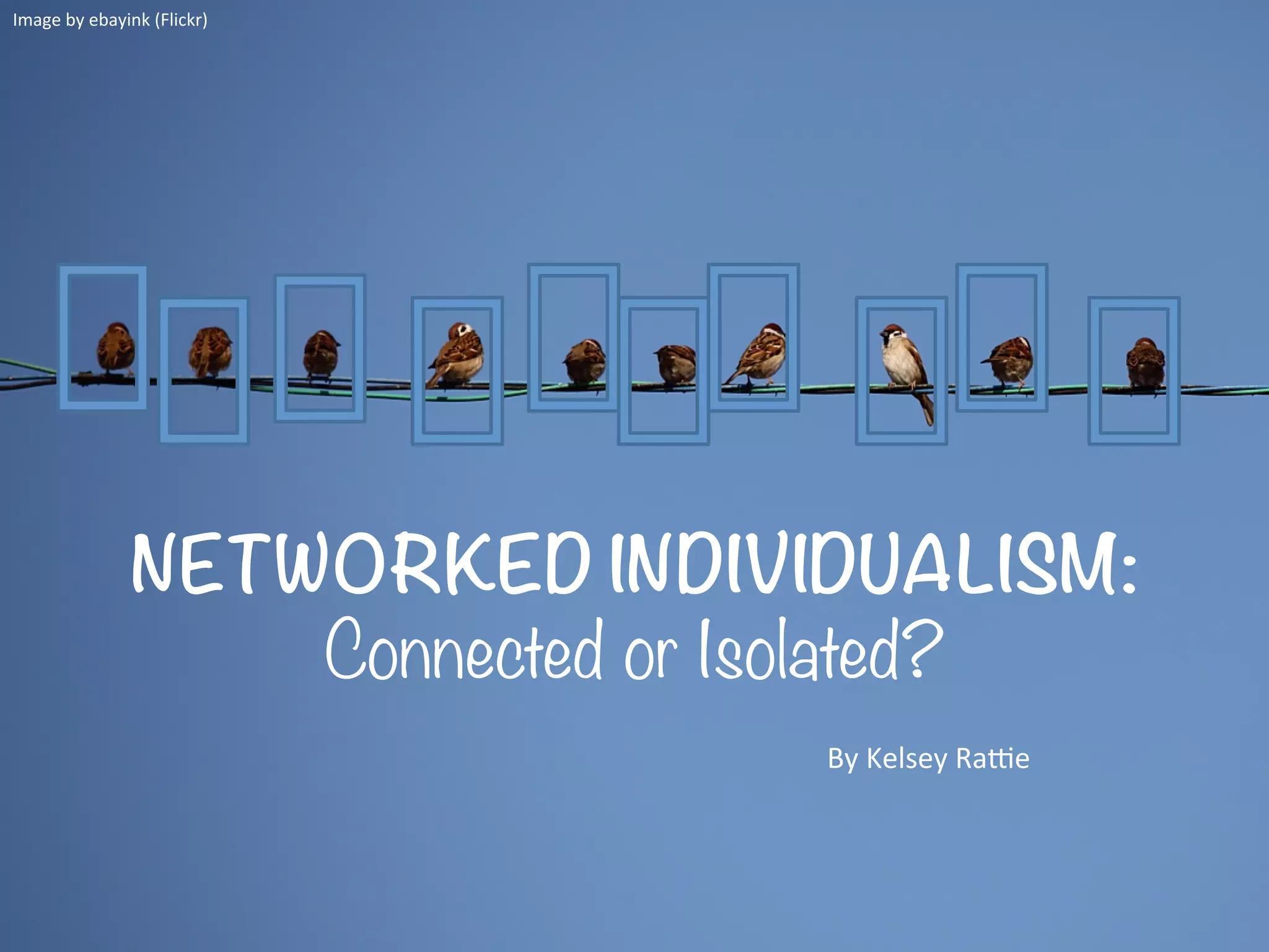 Networked Individualism | PPT