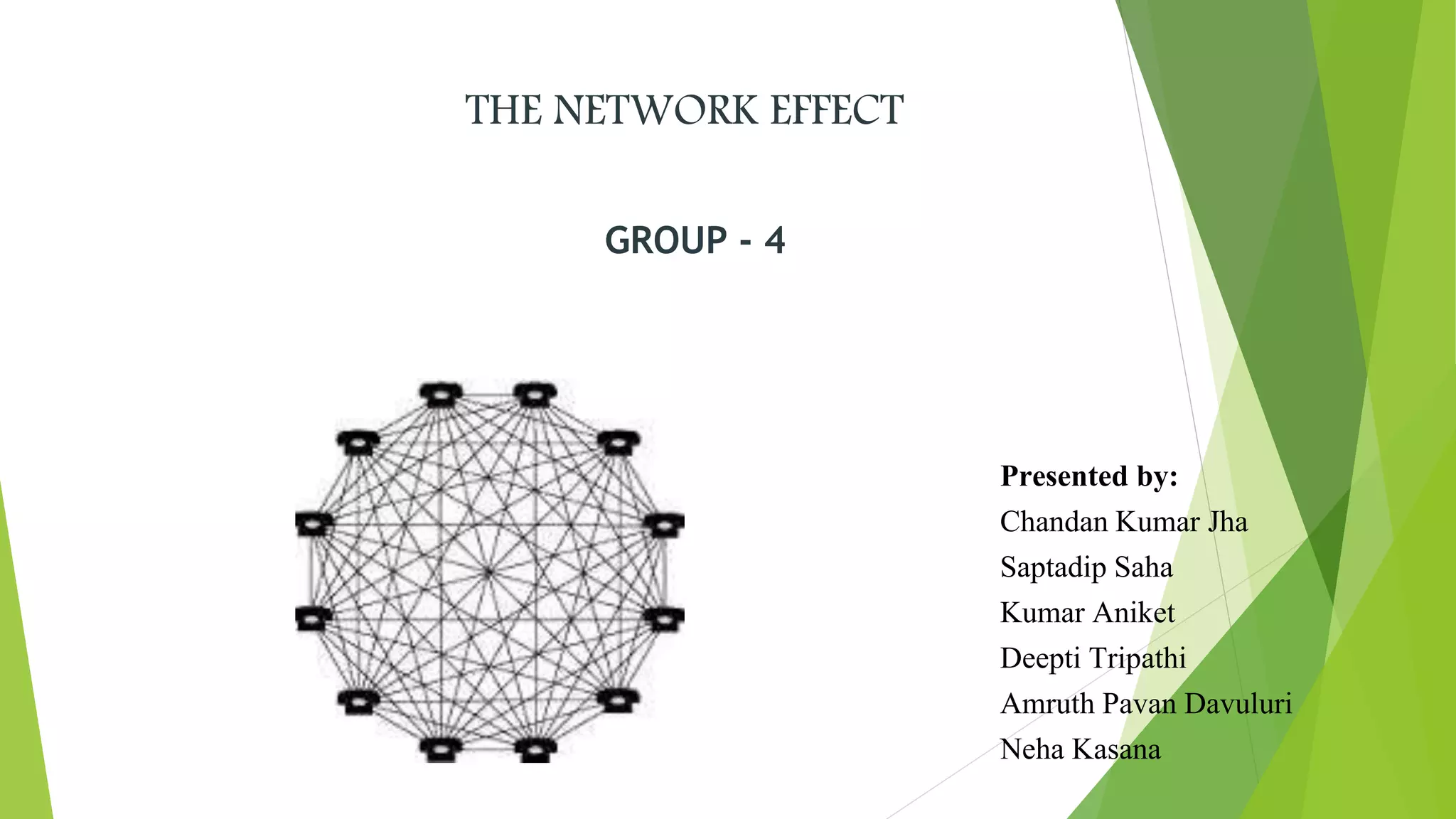 The Network Effects | PPTX