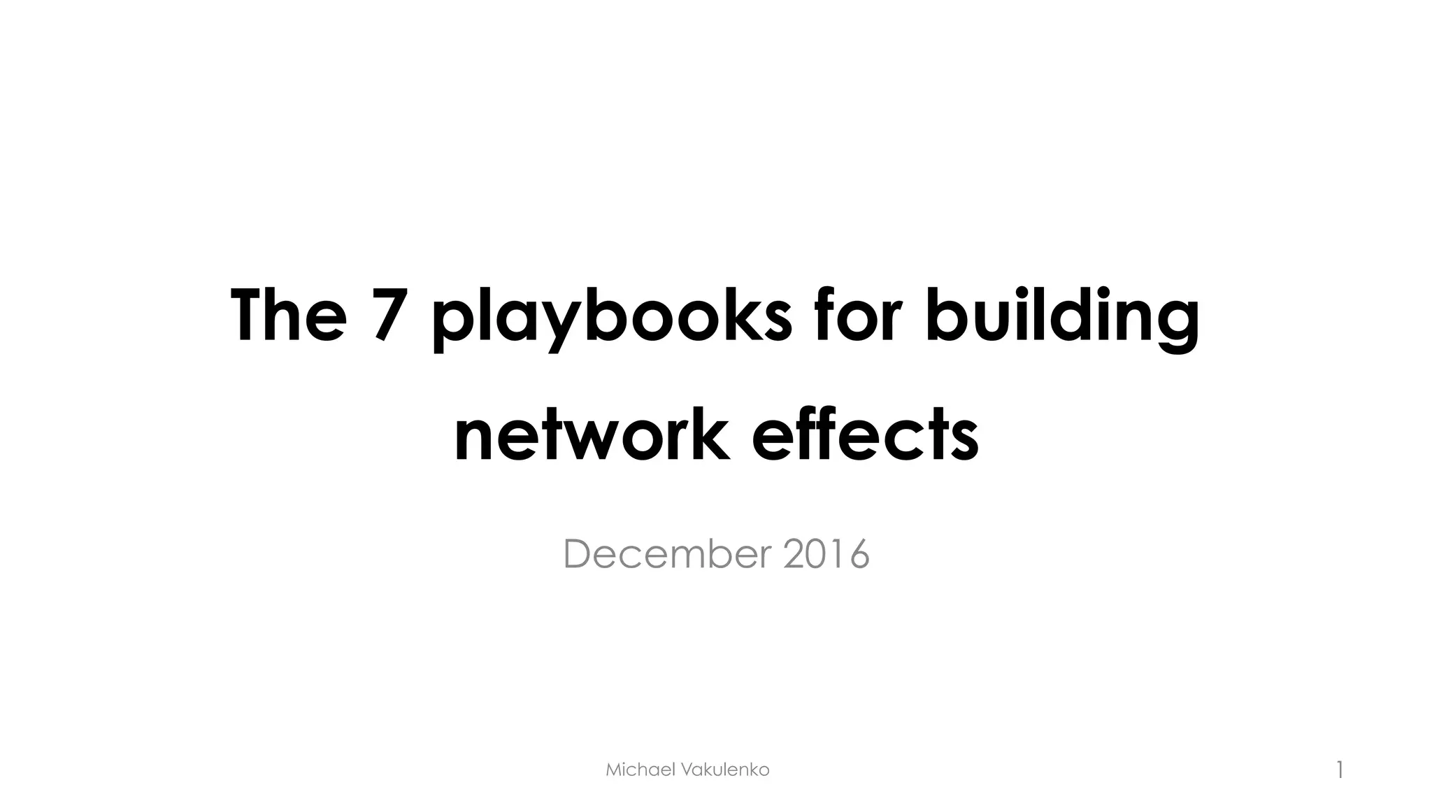The 7 playbooks for building network effects | PDF