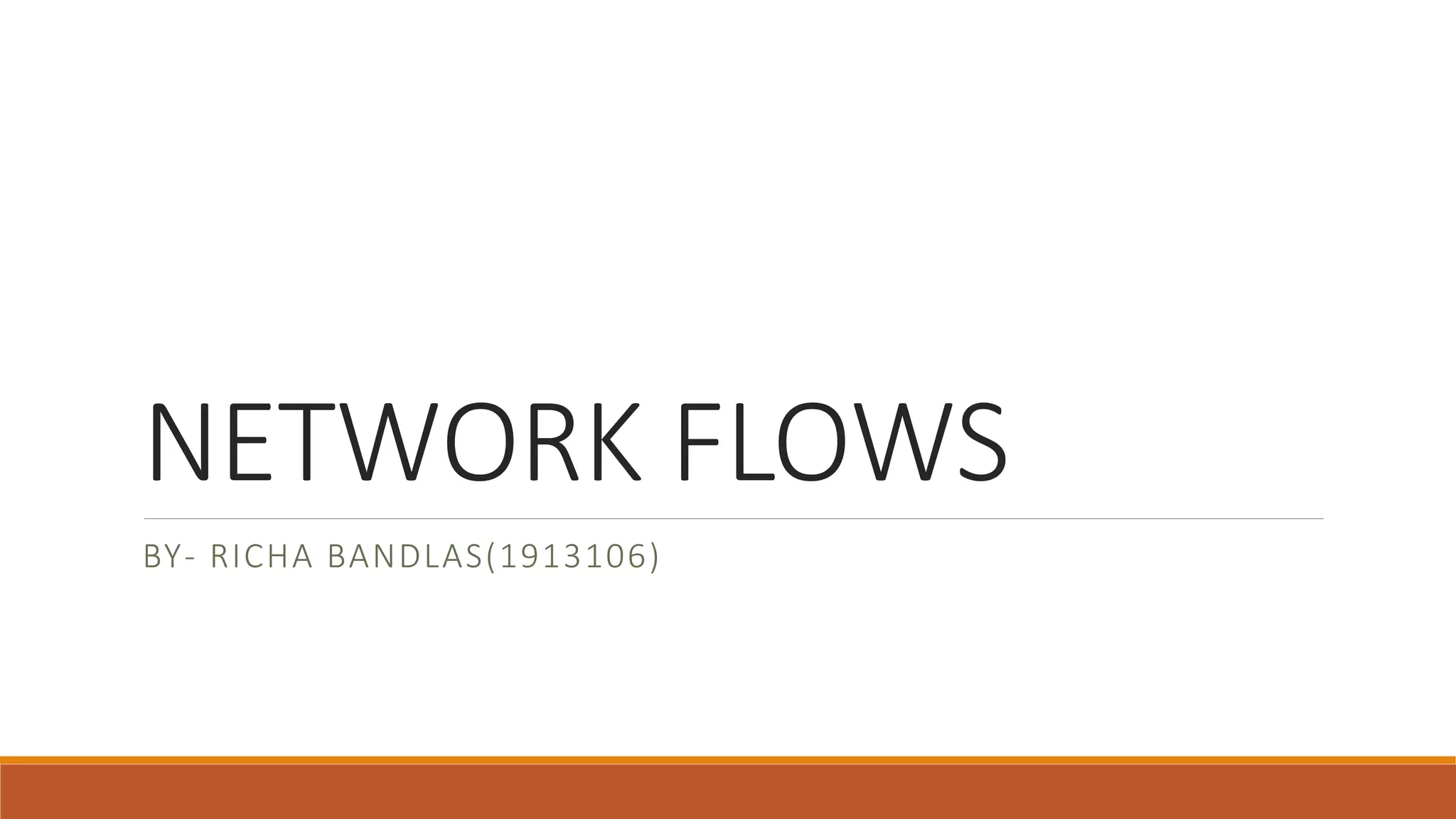 Network flows | PPTX