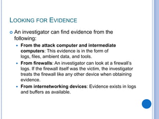 Network forensics and investigating logs | PPTX