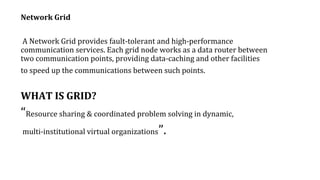 Network grid | PPT | Computer Networking | Computing