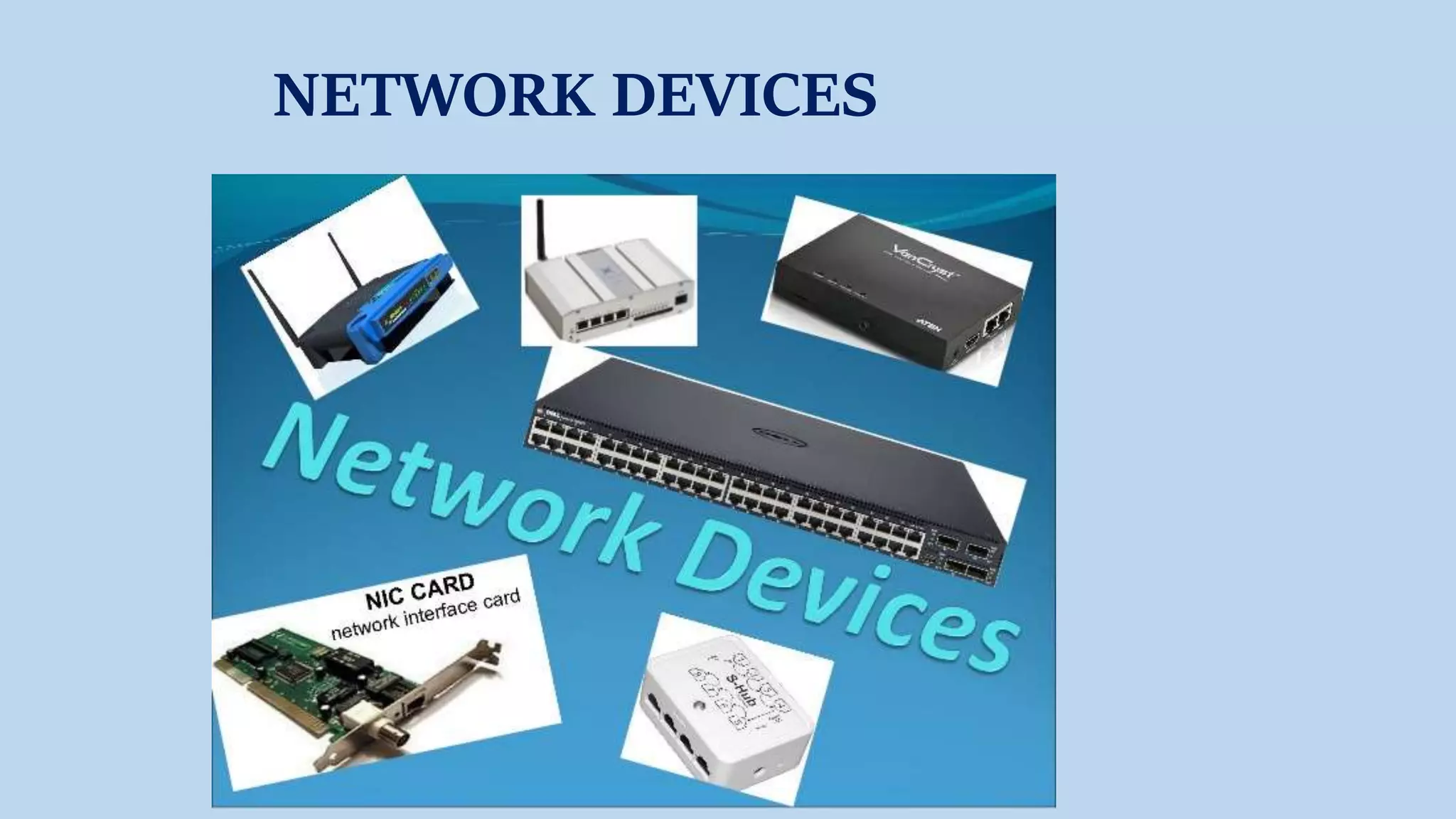 Network Devices | PPTX