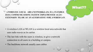 WLAN of networking.ppt
